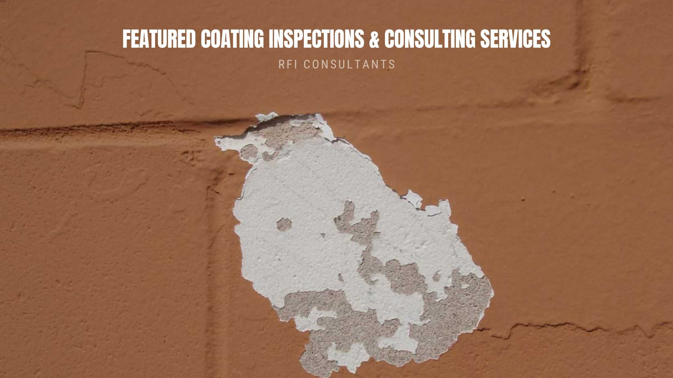 Featured Coating Inspections & Consulting Services - RFI Consultants